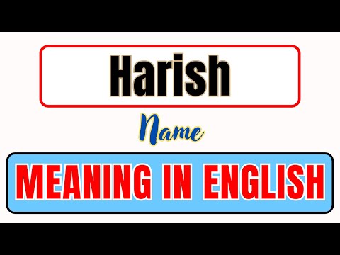 Harish name meaning | What is Harish meaning in english | हैरिश नाम का मतलब | English Brain