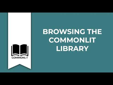 Browsing the CommonLit Library