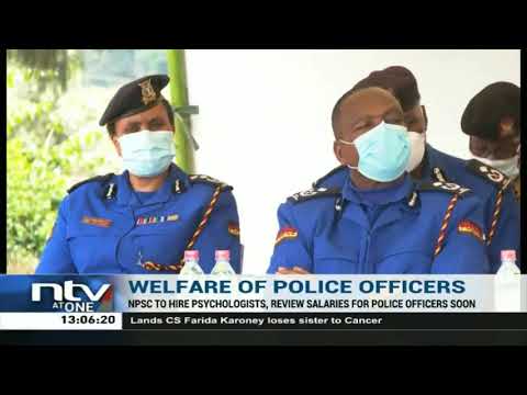 NPSC to hire psychologists, review salaries for police officers