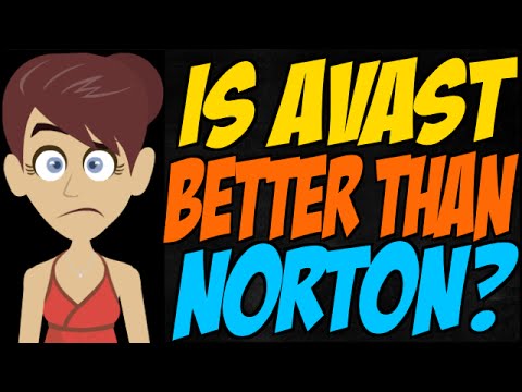 Is Avast Better than Norton Antivirus?