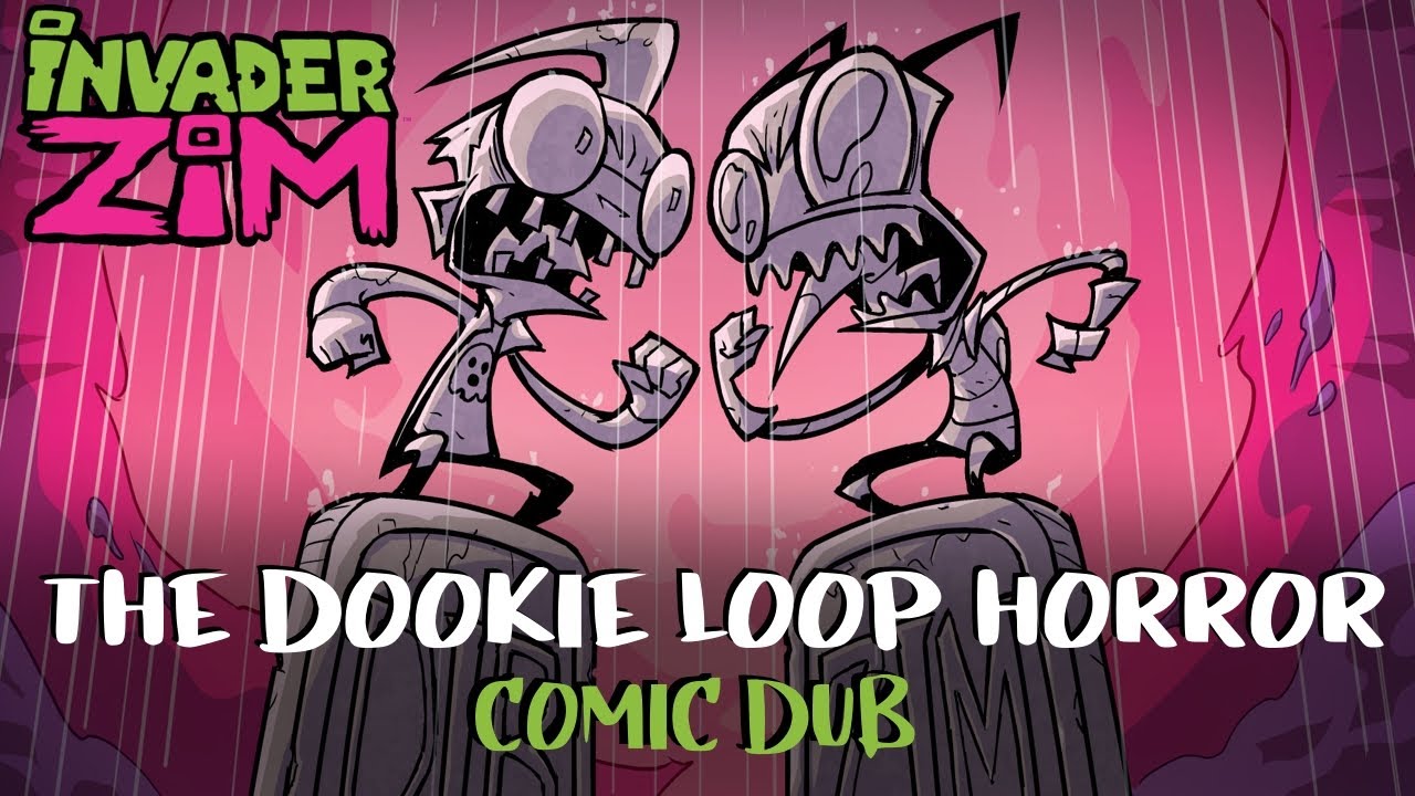 Invader Zim: The Dookie Loop Horror (comic dub) ft.@CT_IDIOT