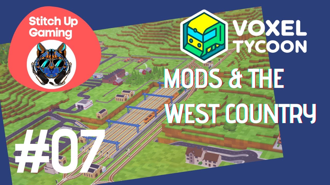 #7 Voxel Tycoon Mods & The West Country | Signalling For Help!