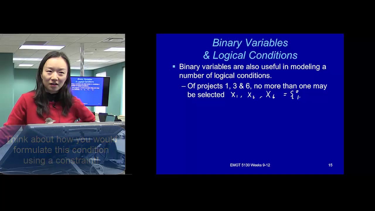 Operations Research--The Use of Binary Variables