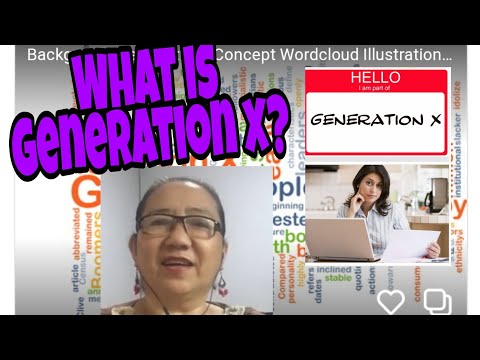 WHAT IS GENERATION X & what are their CHARACTERISTICS & SKILLS? | Rosemarie Domingo |#103#generation