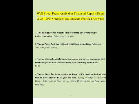 Wall Street Prep; Analyzing Financial Reports Exam Questions and Answers 2023/2024 Verified Answer