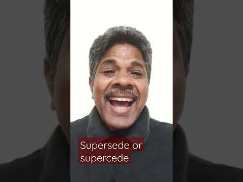 #supersede or supercede #spelling #IELTS