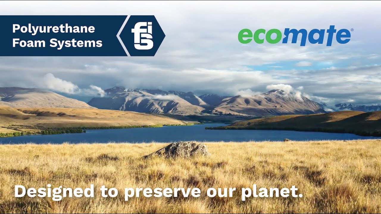 Polyurethane Foam Systems Designed to Preserve Our Planet