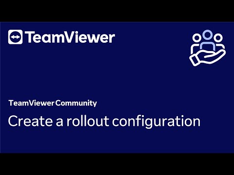 How to create a rollout configuration