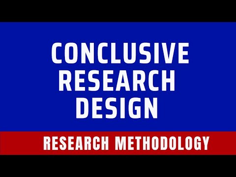 Conclusive Research Design | Definition, Types, Pros