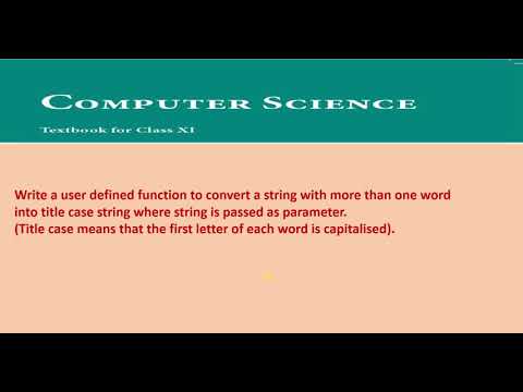 CBSE:Python: Write a function to convert a string with more than one word into title case string