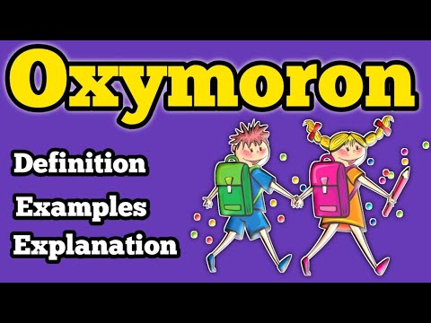 Oxymoron | What is oxymoron | Figure of speech | Oxymoron examples