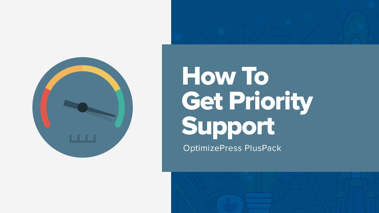 OptimizePress PlusPack Priority Support