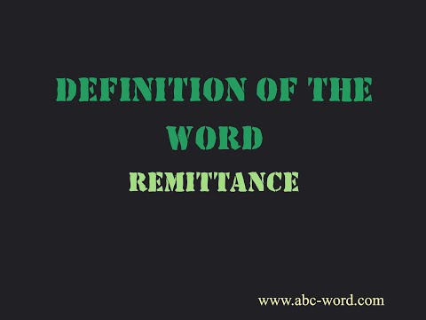 Definition of the word "Remittance"