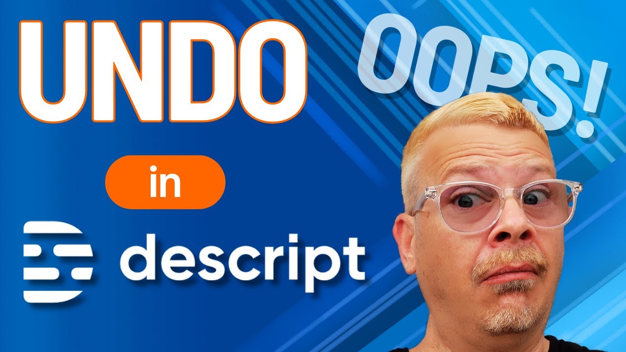 Descript Undo & Version History