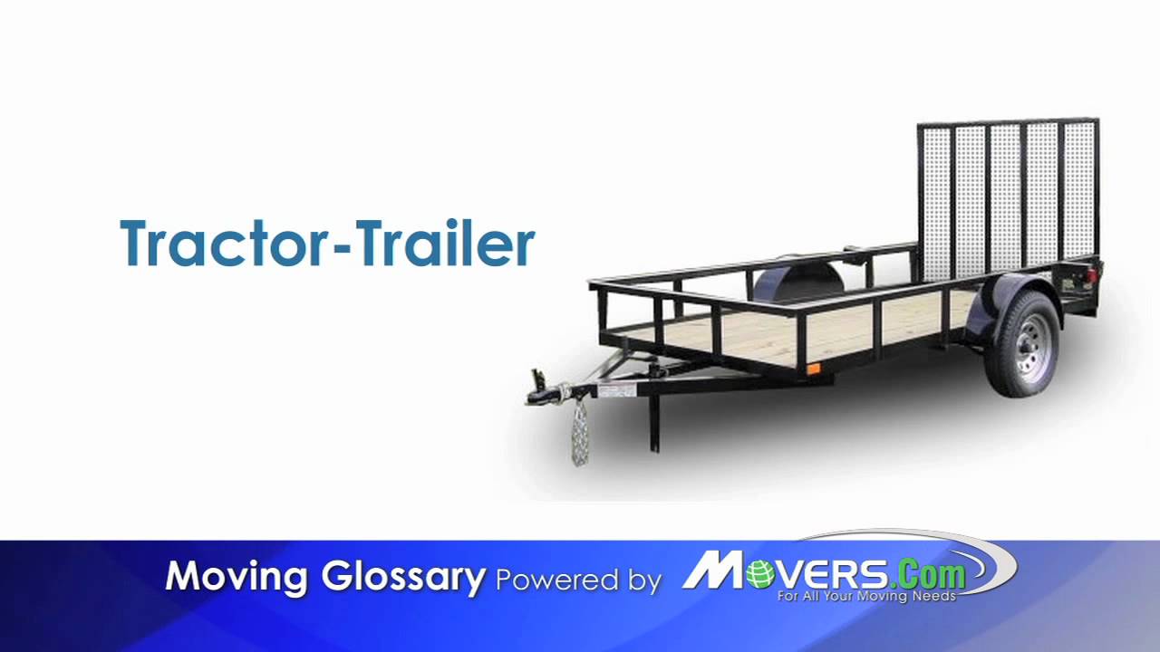 Trailer - Moving Glossary - Movers.com