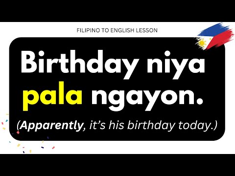 PALA in Tagalog – Common Filipino Phrases Explained in English | Learn the Filipino Language Fast