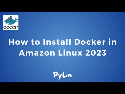 How to Install Docker in Amazon Linux 2023 | sudo yum install -y docker |