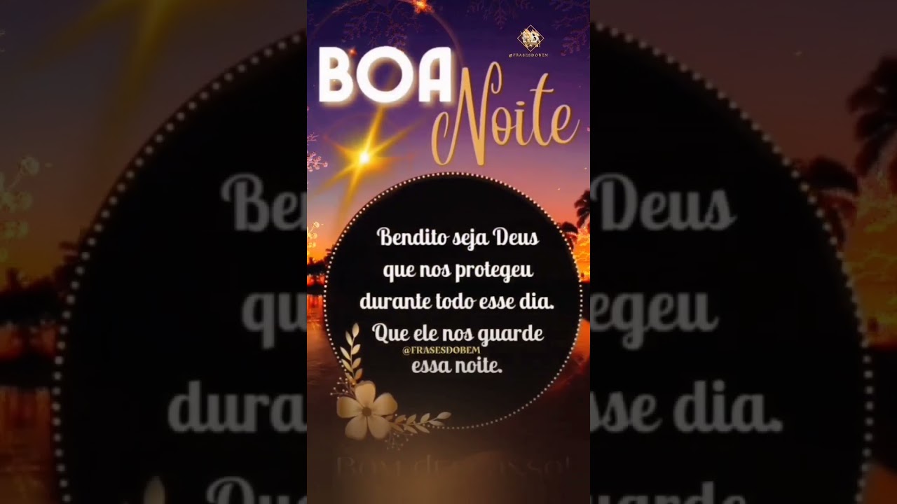 Mensagem De Boa Noite... Que Deus Abençoe Sua Semana Um Excelente Domingo #fé #melhor #frasesdobem