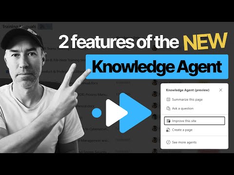 SharePoint Knowledge Agent: 2 Quick Wins