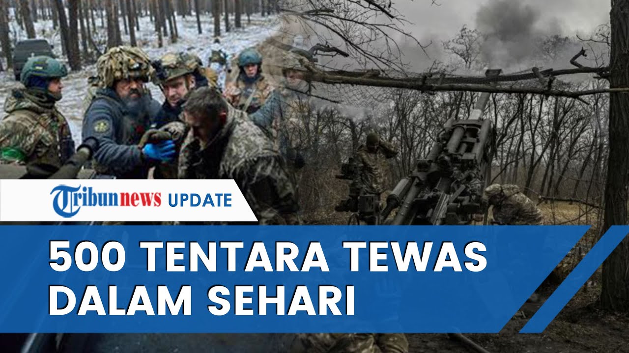 24 JAM BERDARAH DI BAKHMUT, 500 Tentara Rusia dan Ukraina Tewas dalam Pertempuran Perebutan Kota