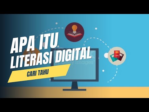 Apa itu literasi digital?