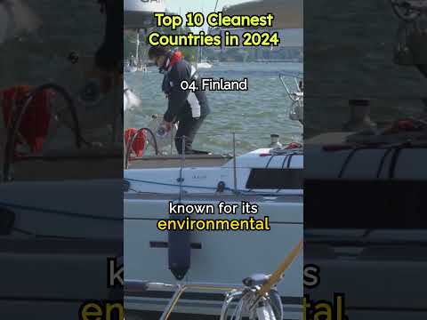 Updated : Cleanest Countries Ranked in 2024