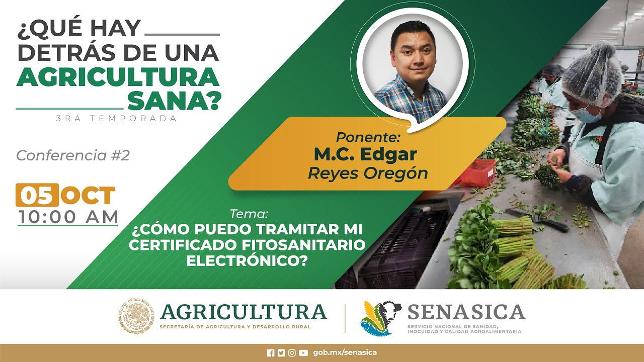 Ep. 2 ¿Cómo puedo tramitar mi Certificado Fitosanitario Electrónico?