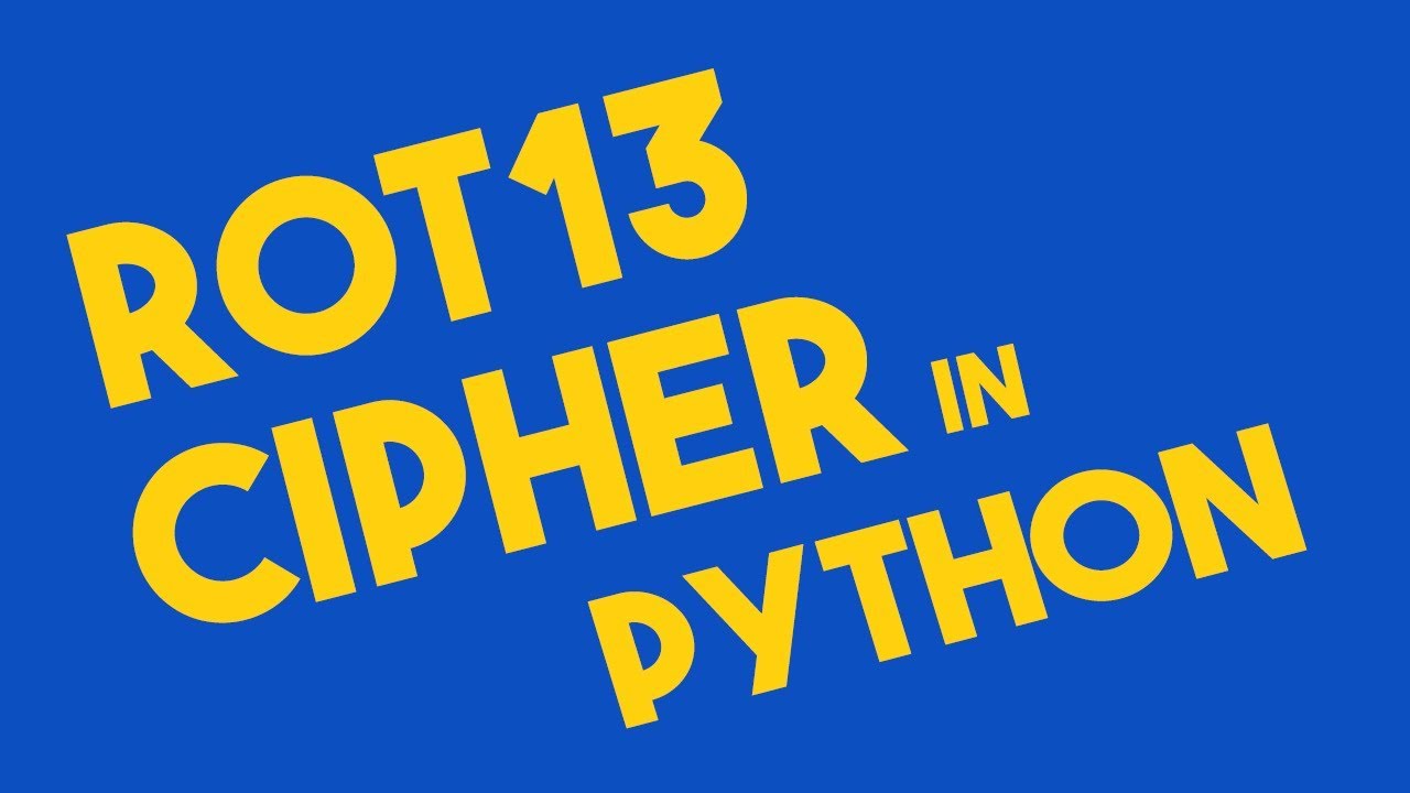 ROT13 Encryption and Decryption in Python