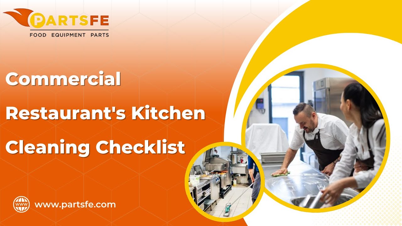 Commercial Restaurant's Kitchen Cleaning Checklist - PartsFe