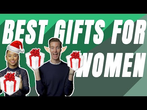 Gift Guide For The Women In Your Life | Best Gifts For Women