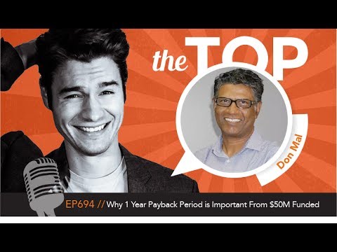 Why 1 Year Payback Period is Important From $50M Funded