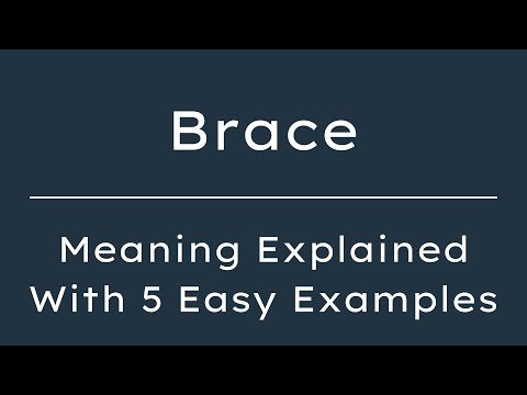 What Does Brace Mean? Brace Meaning in English With 5 Example Sentences