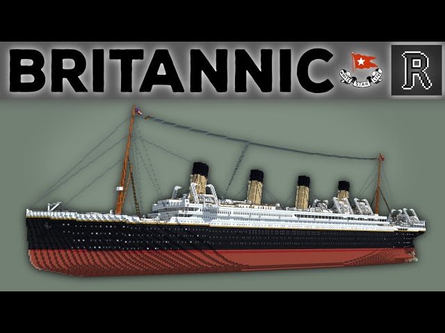 RMS Britannic 1.8:1 scale (Concept) Minecraft Map