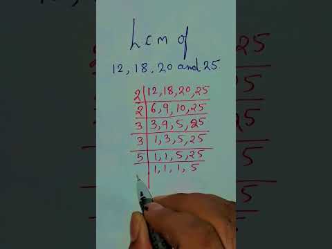 LCM OF 12, 18, 20 and 25