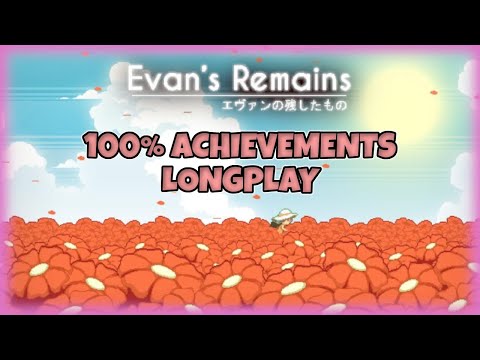 Steam Community :: Video :: [Evan's Remains] - 100% Achievements Longplay