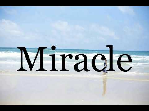 How To Pronounce Miracle🌈🌈🌈🌈🌈🌈Pronunciation Of Miracle