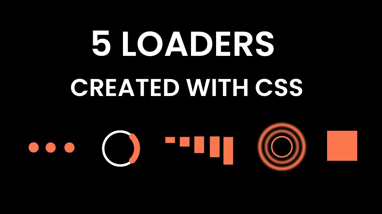 No JS Needed: 5 Stunning Pure CSS Loaders