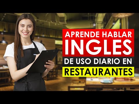 Como HABLAR INGLÉS en RESTAURANTES ????????| Aprende el INGLÉS que NECESITAS saber en RESTAURANTES ????
