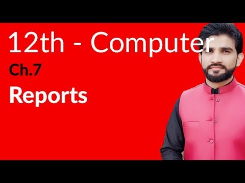 ICS Computer Part 2- Ch 7 - Define Reports - Inter Part 2 Computer
