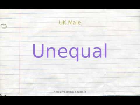 How to pronounce unequal