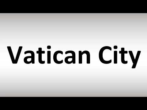 How to Pronounce Vatican City