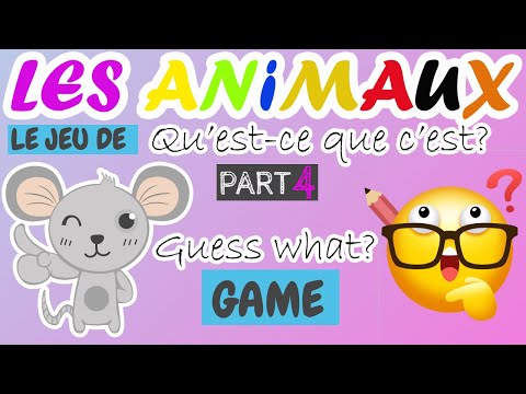 ANIMALS IN FRENCH GAME FOR KIDS AND ABSOLUTE BEGINNERS(EASY FRENCH LEARNING VOCABULARY GAME)-PART 4