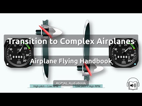 Chapter 12: Transition to Complex Airplanes | AFH | AGPIAL Audio/Video Book