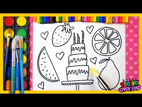 Learn to Color for Kids and Color Fruit Birthday Cake Coloring Pages with watercolor paint