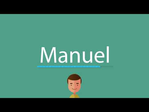 Manuel pronunciation