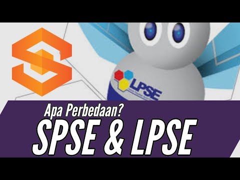 APA BEDA SPSE DENGAN LPSE? SISTEM DAN LAYANAN - PENGADAAN SECARA ELEKTRONIK