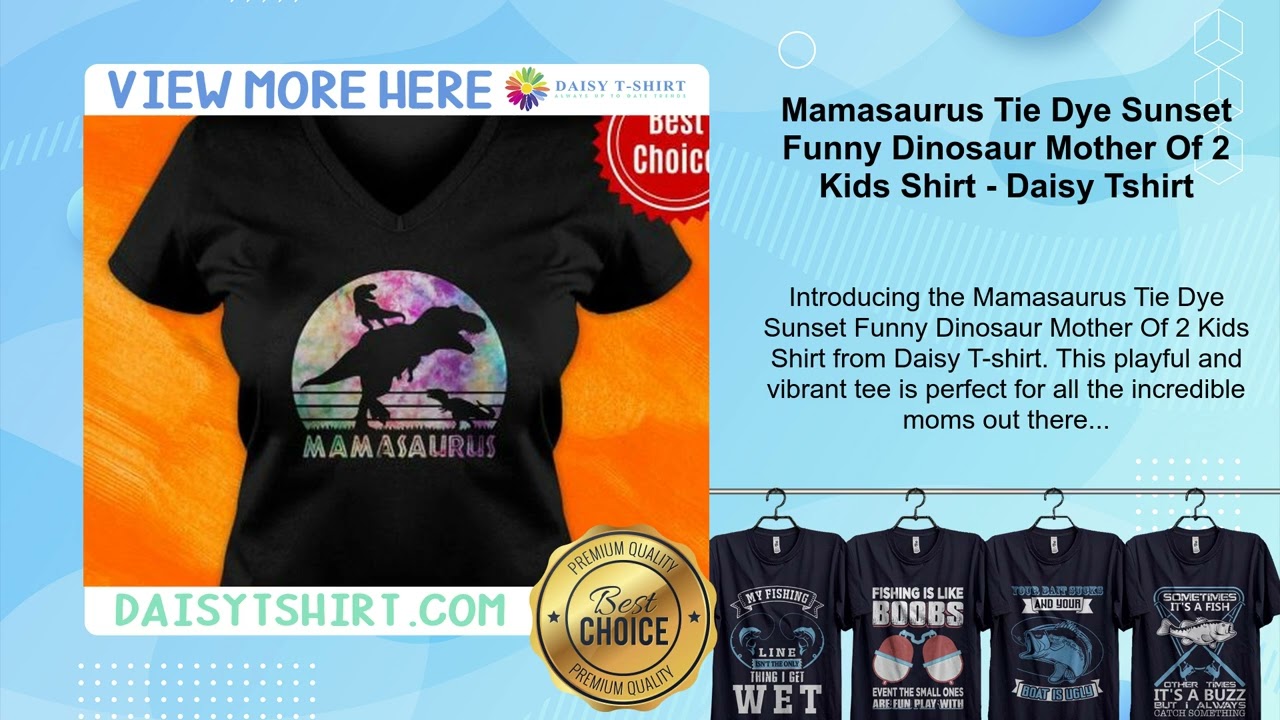 Mamasaurus Tie Dye Sunset Funny Dinosaur Mother Of 2 Kids Shirt - Daisy Tshirt