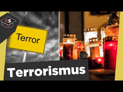 Arten und Merkmale von Terrorismus - Definition Terrorismus - Terrorismus einfach erklärt!