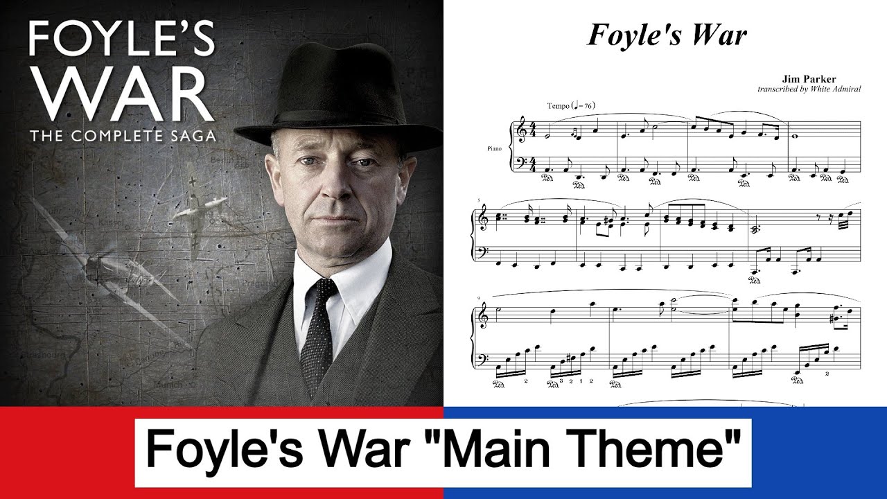 Foyle's War - Main Theme - Jim Parker (piano solo)