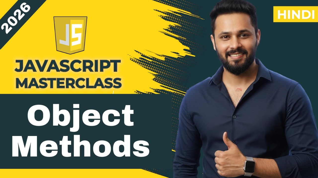 JavaScript  Tutorial in Hindi #30 Object Methods in JavaScript | this Keyword & Method Calling